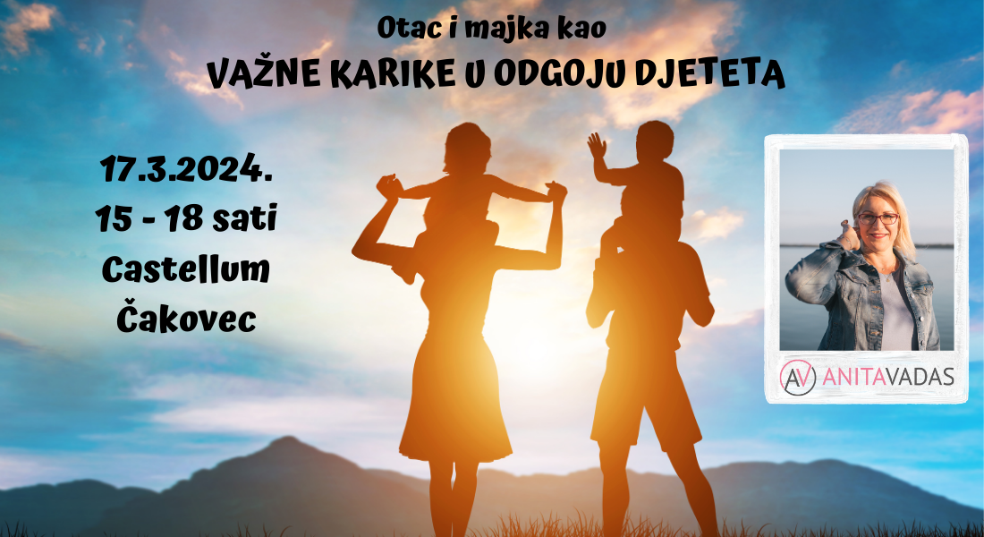 VAŽNE KARIKE U ODGOJU DJETETA - Anita Vadas